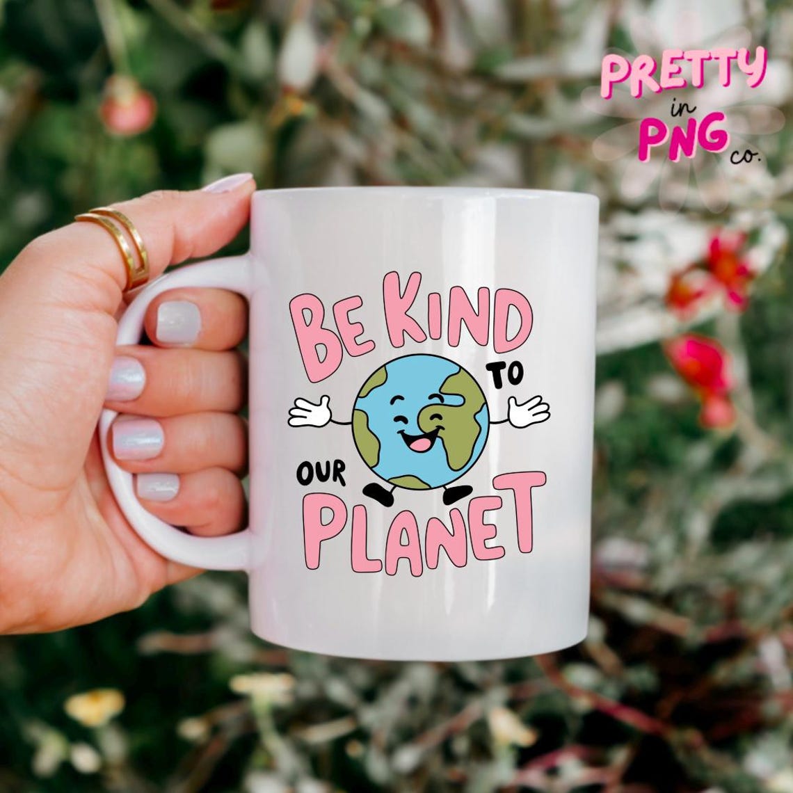 Be Kind to Our Planet PNG | Trendy PNG | Popular PNG | Kind to the ...