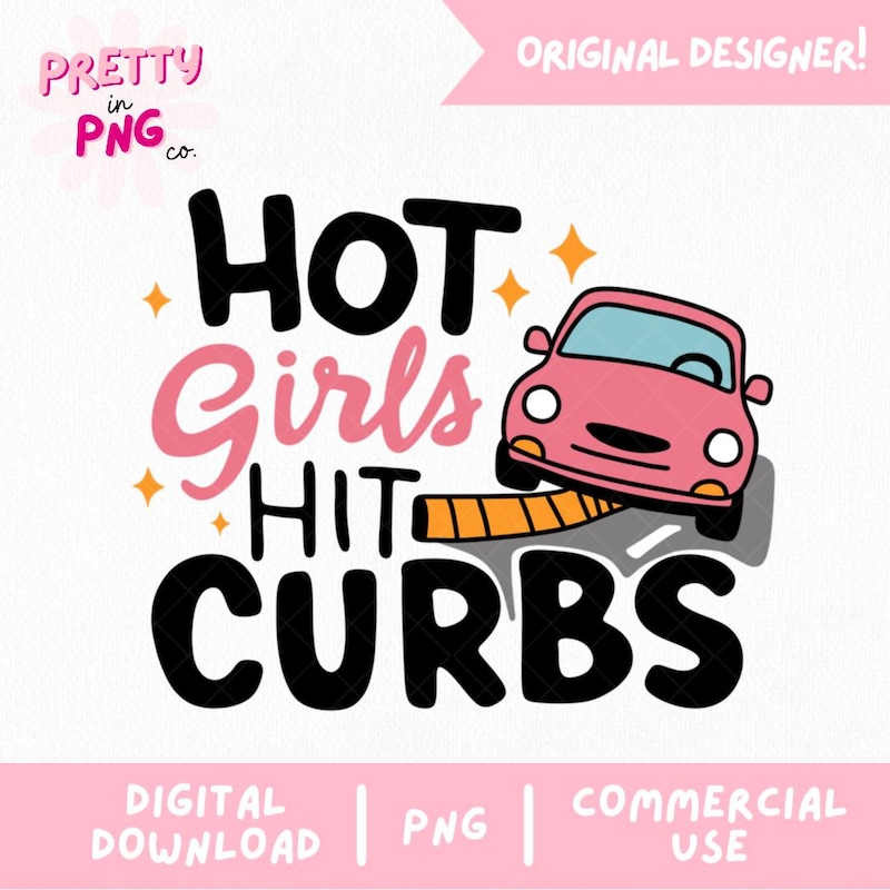 Hot Girls Hit Curb Sticker - Etsy