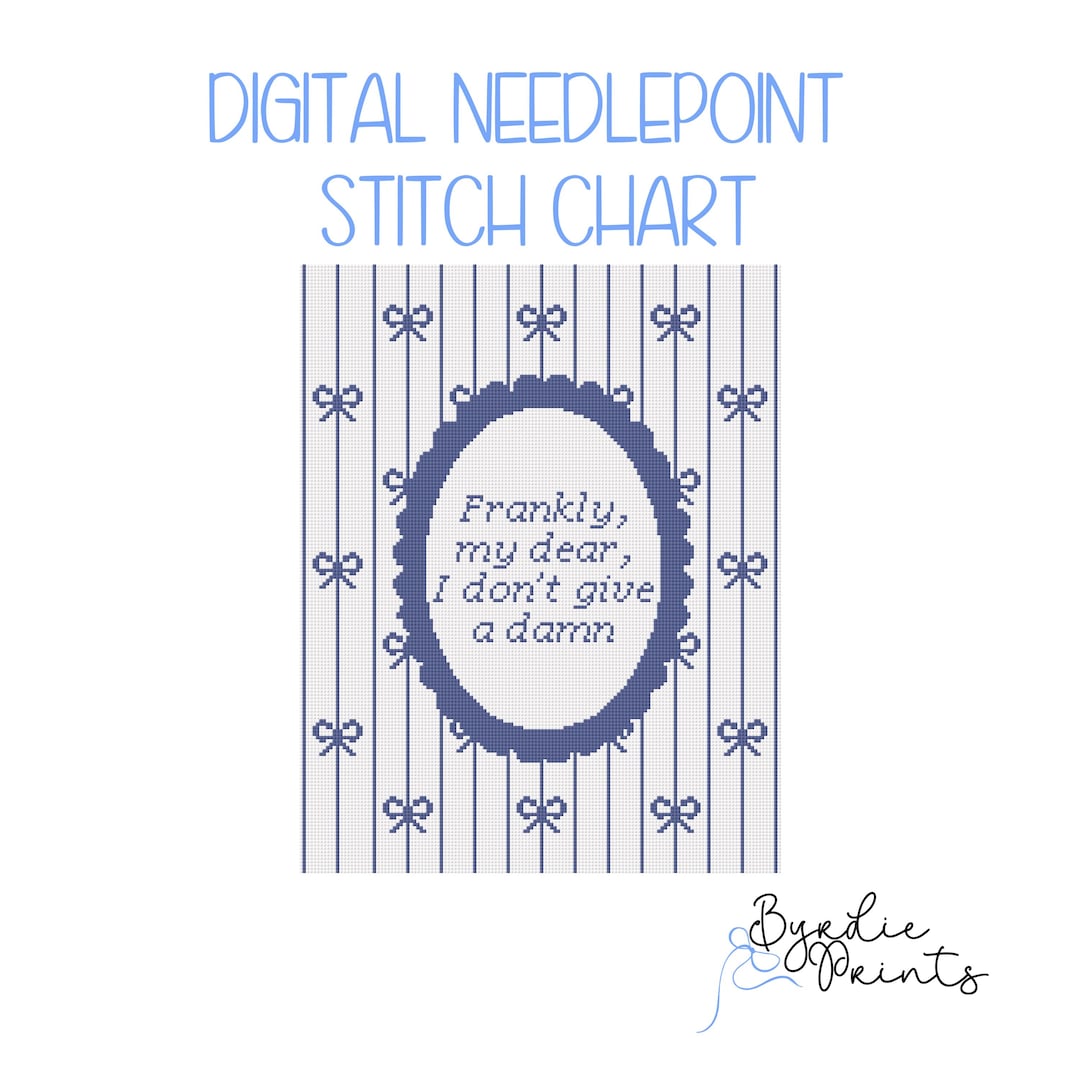 Frankly My Dear I Don't Give A Damn Needlepoint| Preppy Needlepoint ...