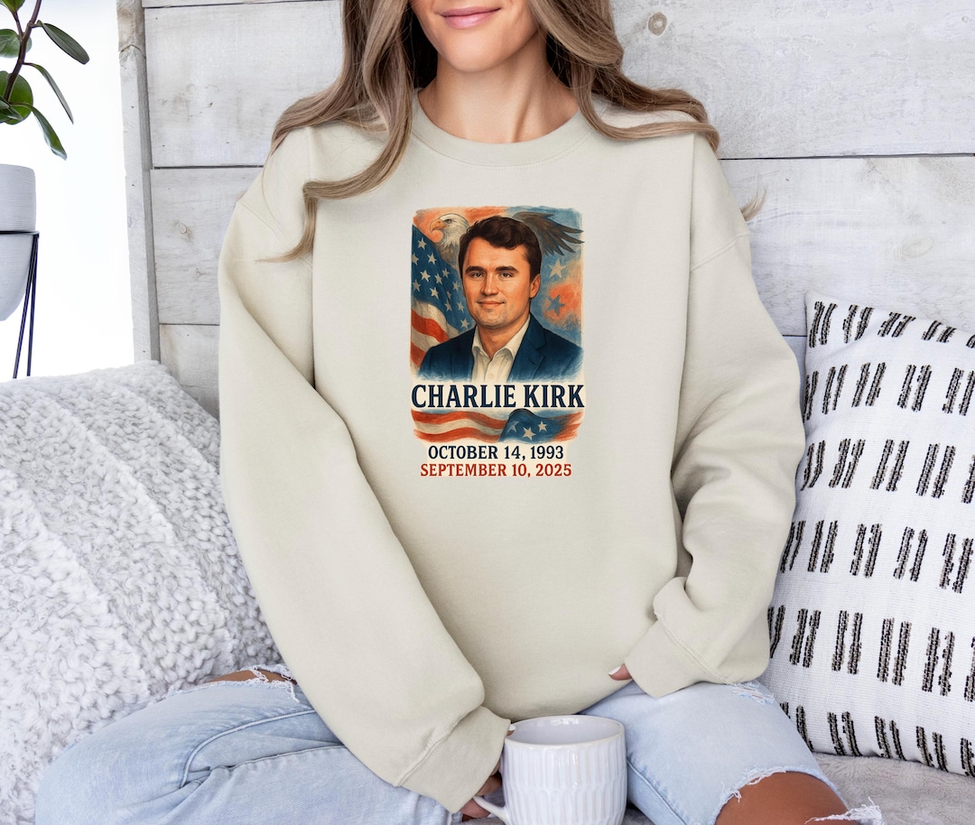 Charlie Kirk Sweatshirt, Charlie Kirk Shirt, Charlie Kirk Hoodie - Etsy