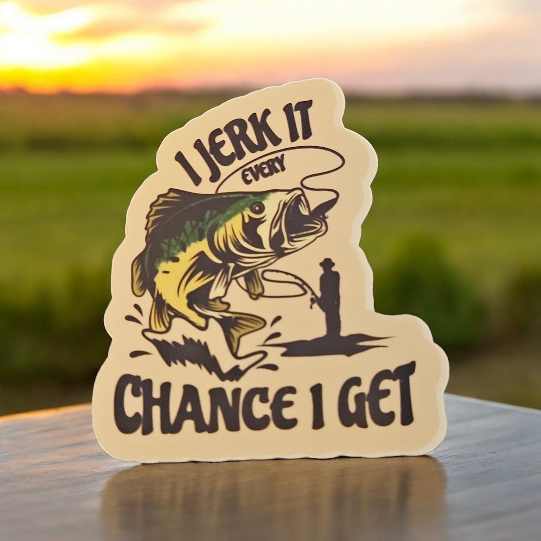 Sticker Jerk It Fishing - Etsy