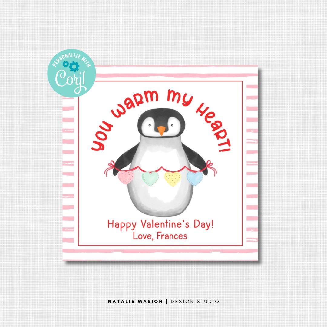 PRINTABLE Valentine's Day Classroom Favor Tag Penguin Warm My Heart ...