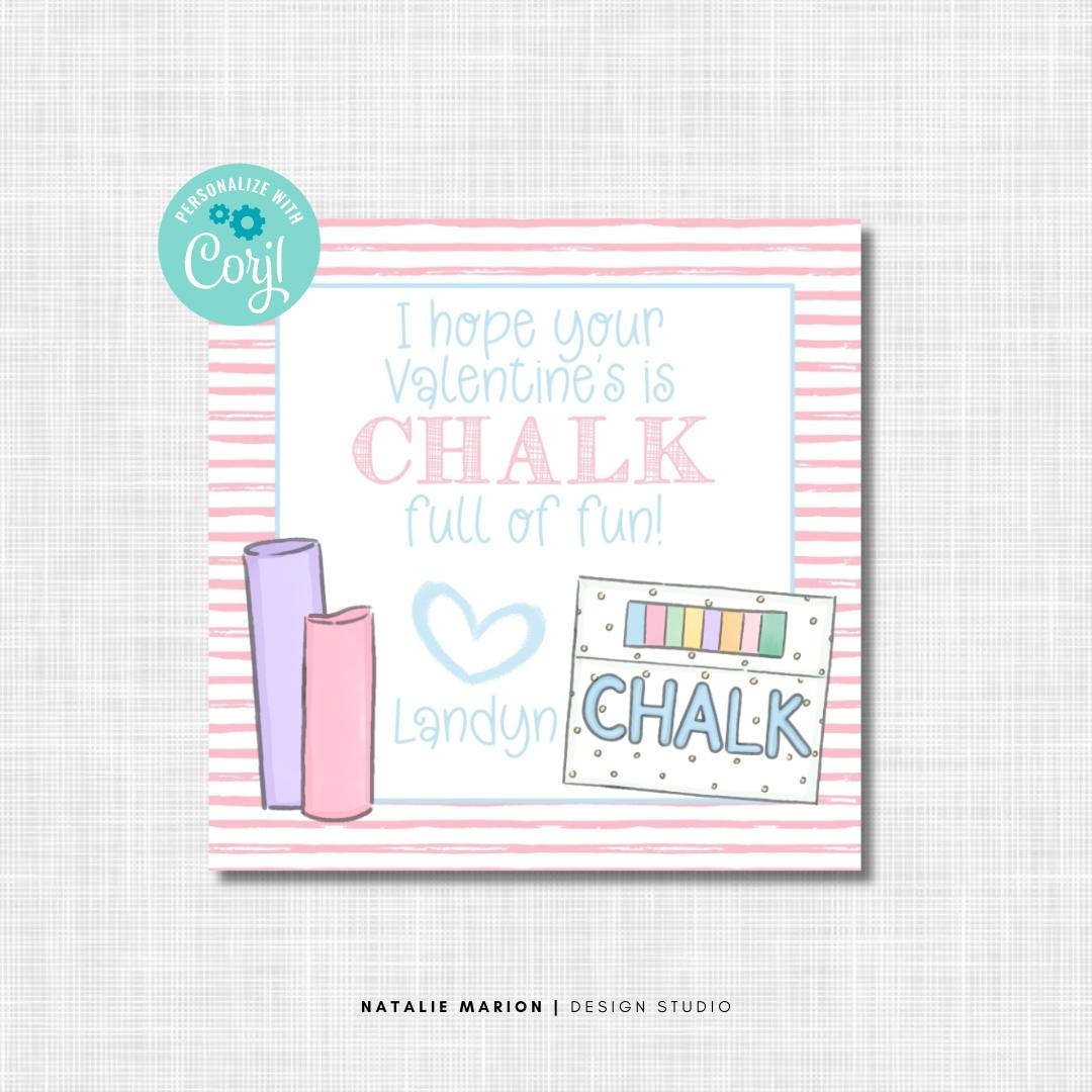 PRINTABLE Valentine's Day Classroom Favor Tag Sidewalk Chalk Valentine ...