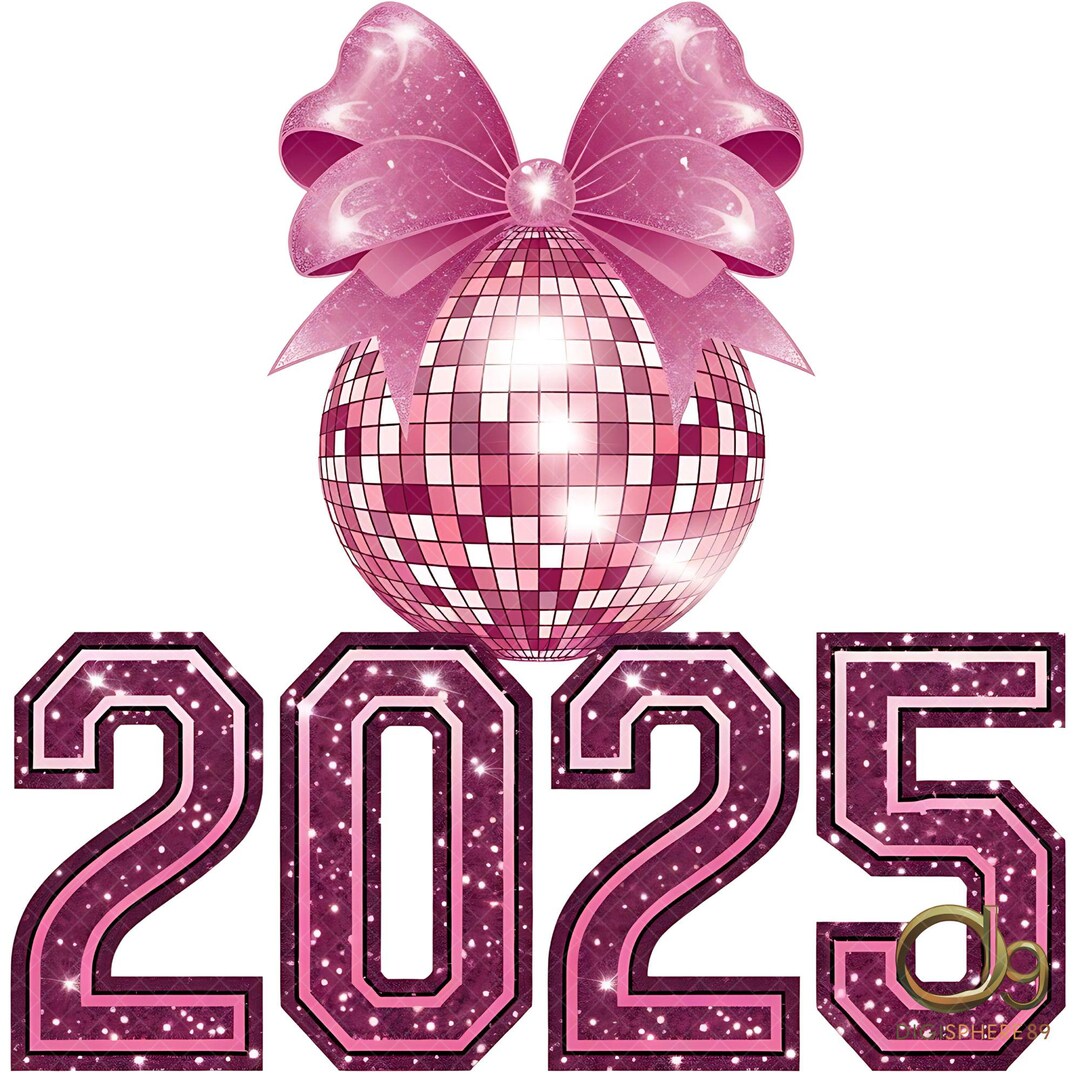 Disco Ball New Year 2025 PNG, Happy New Year 2025 Png, Pink Coquette ...