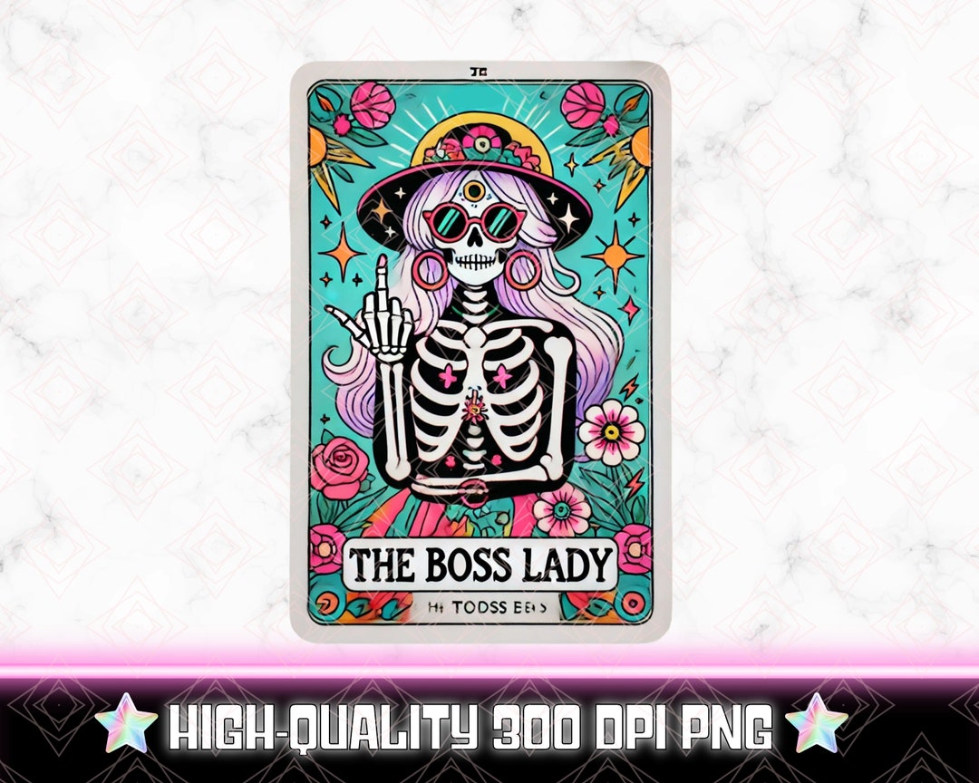 The Boss Lady Funny Tarot Card PNG, Skeleton Sublimation Design, Witchy ...