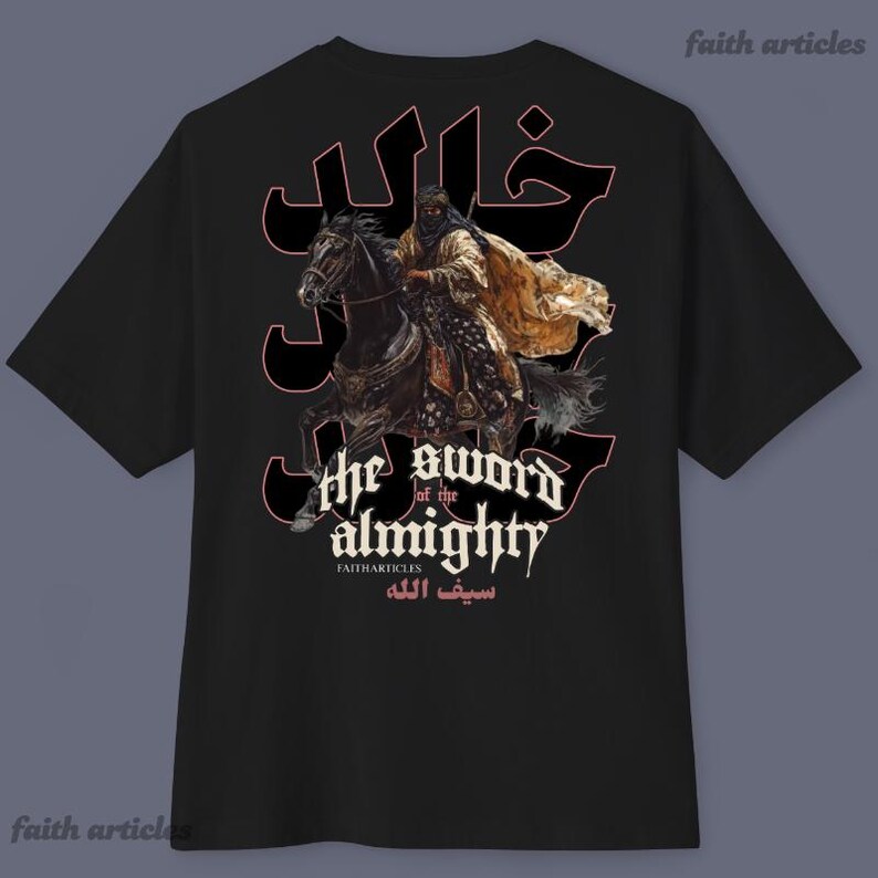 Khalid the Sword of the Almighty Oversized T-shirt, Sahaba Tshirt ...