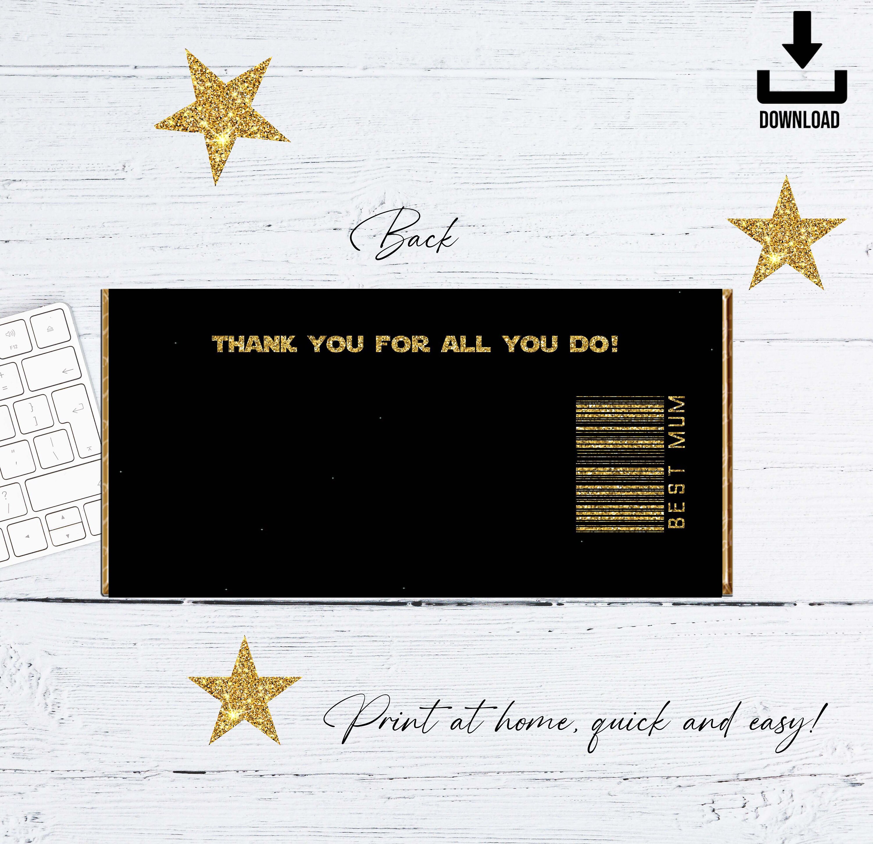 Chocolate Bar Printable Wrapper Best Mum in the Galaxy, Great to ...