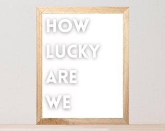 How Lucky Are We, Zach Bryan PNG, SVG, Song Lyrics Digital File ...