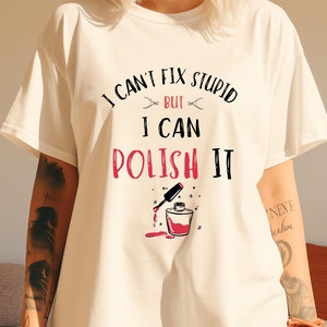 Funny Nail Tech Shirt, Nail Artist Gift, Manicurist Shirt, Nail Tech ...