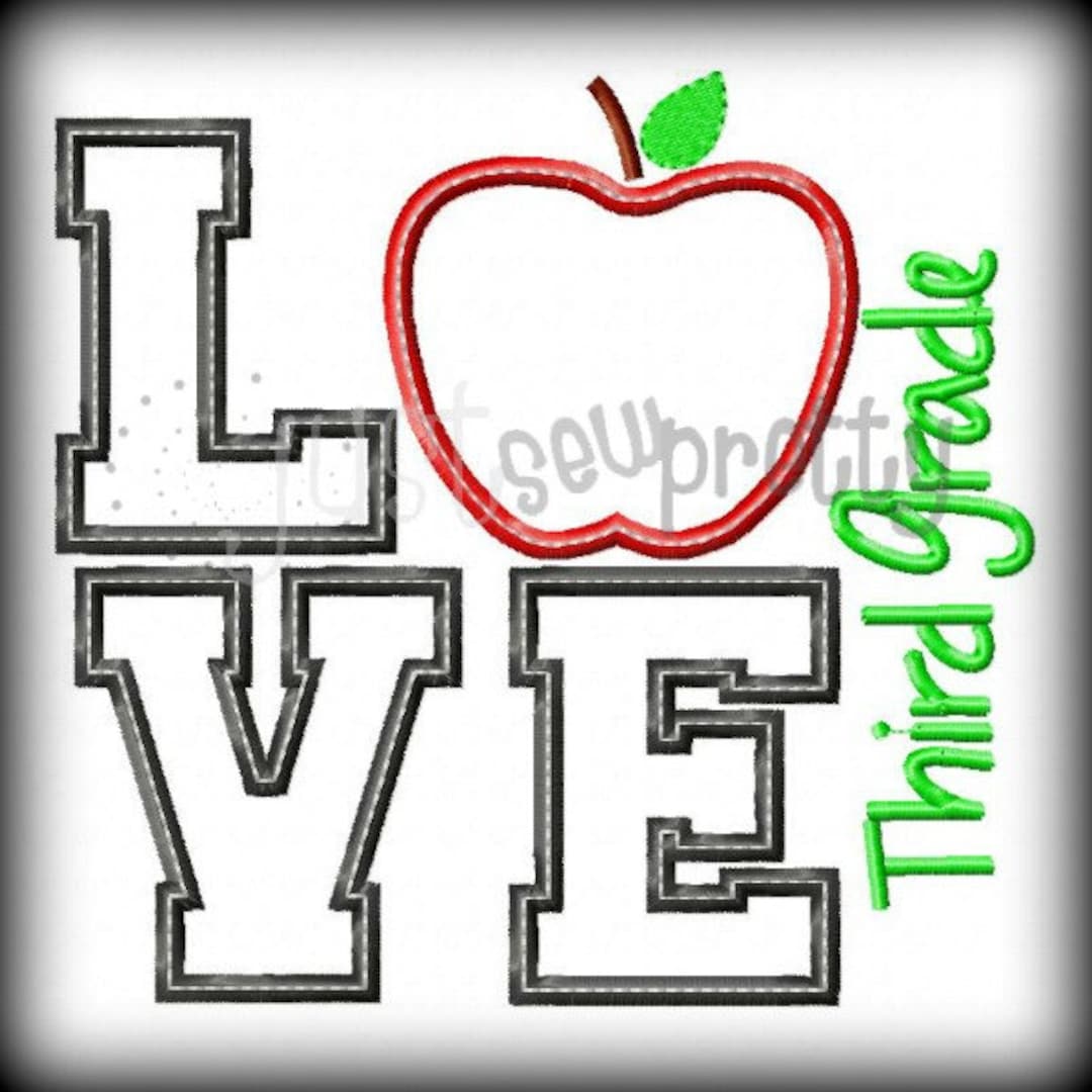Love Third Grade Embroidery Applique Design - Etsy