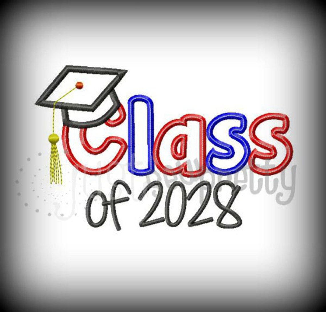 Class of 2028 Graduate Embroidery Applique Design | Etsy
