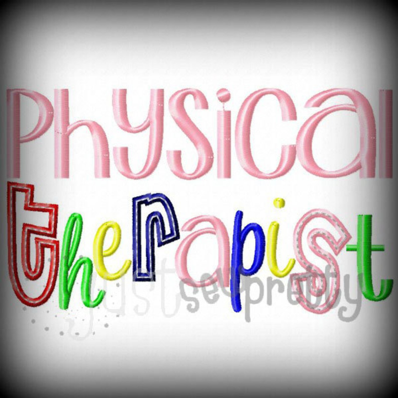 Physical Therapist Embroidery Applique Design - Etsy
