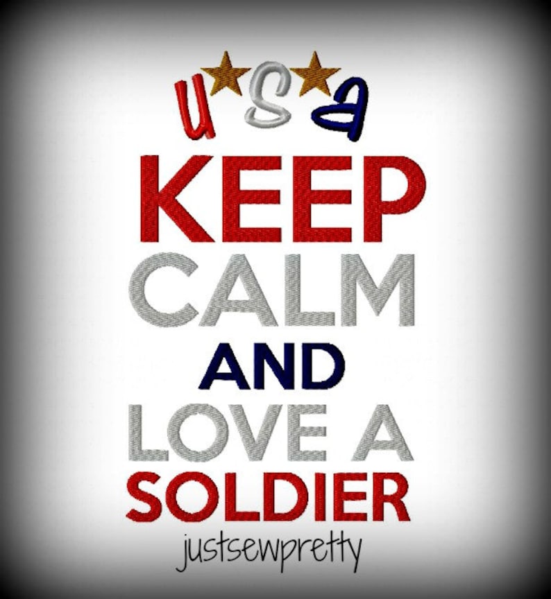 4x4 Keep Calm Love A Soldier Embroidery Design - Etsy