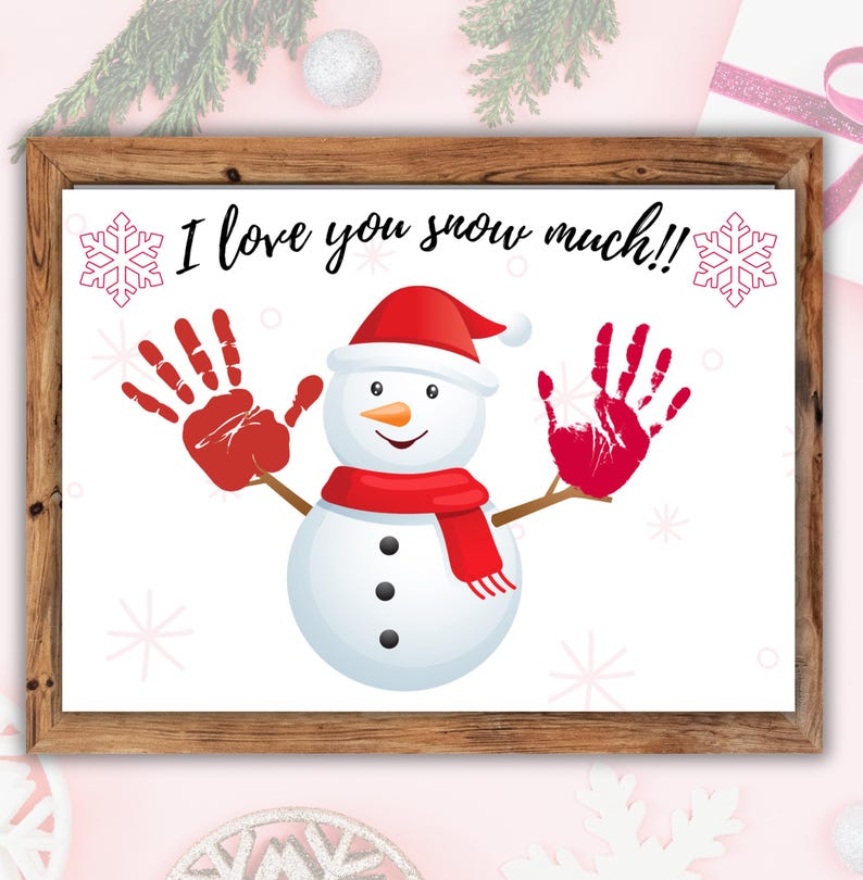 Christmas I Love You Snow Much Handprint Art Craft , Kids Toddlers ...
