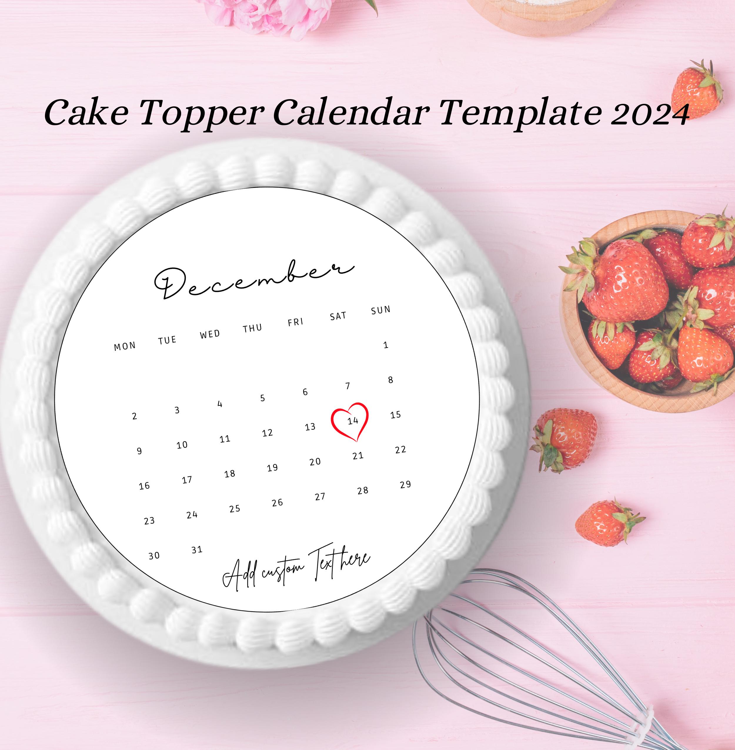 White Editable Burn Away Cake Topper Calendar Template, Custom Round ...