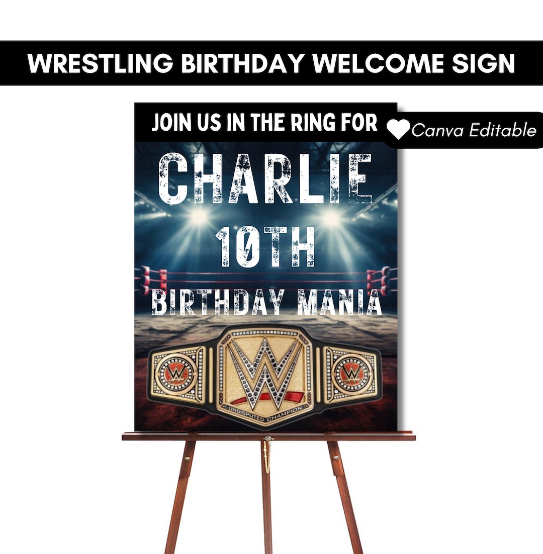 Editable/printable Wrestler Birthday Welcome Sign Wrestling Birthday ...