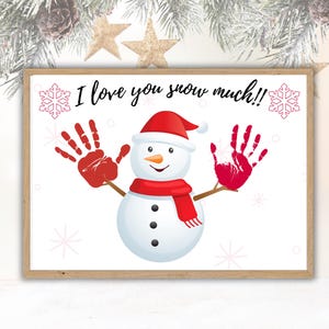 Christmas I Love You Snow Much Handprint Art Craft , Kids Toddlers ...