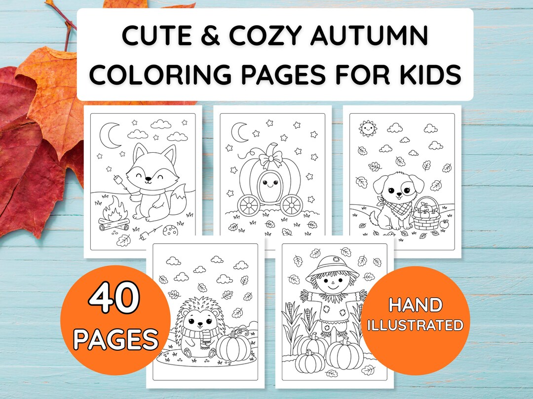 40 Printable Cozy Fall Coloring Pages for Kids, Book, Autumn Coloring ...