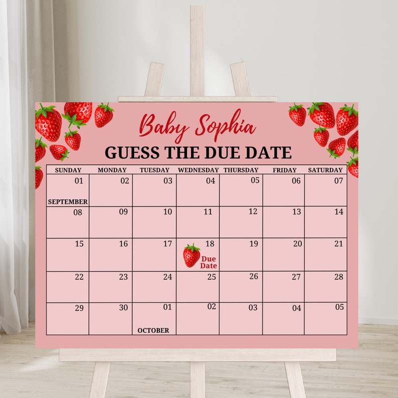 Editable Strawberry Guess the Due Date Calendar Sign, Berry Sweet Guess ...