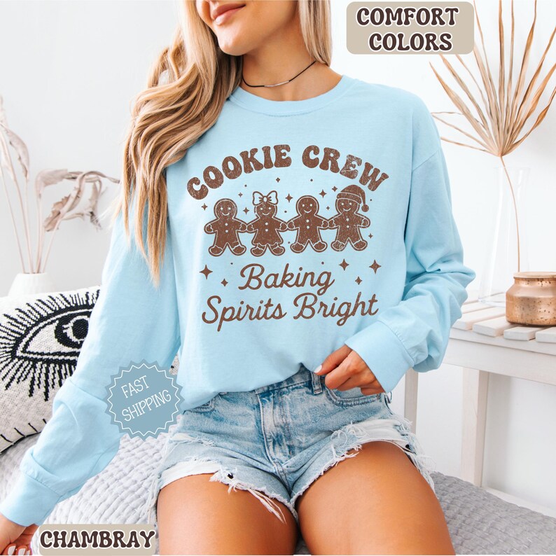 Cookie Crew Long Sleeve Shirt Comfort Colors®, Baking Spirits Bright ...