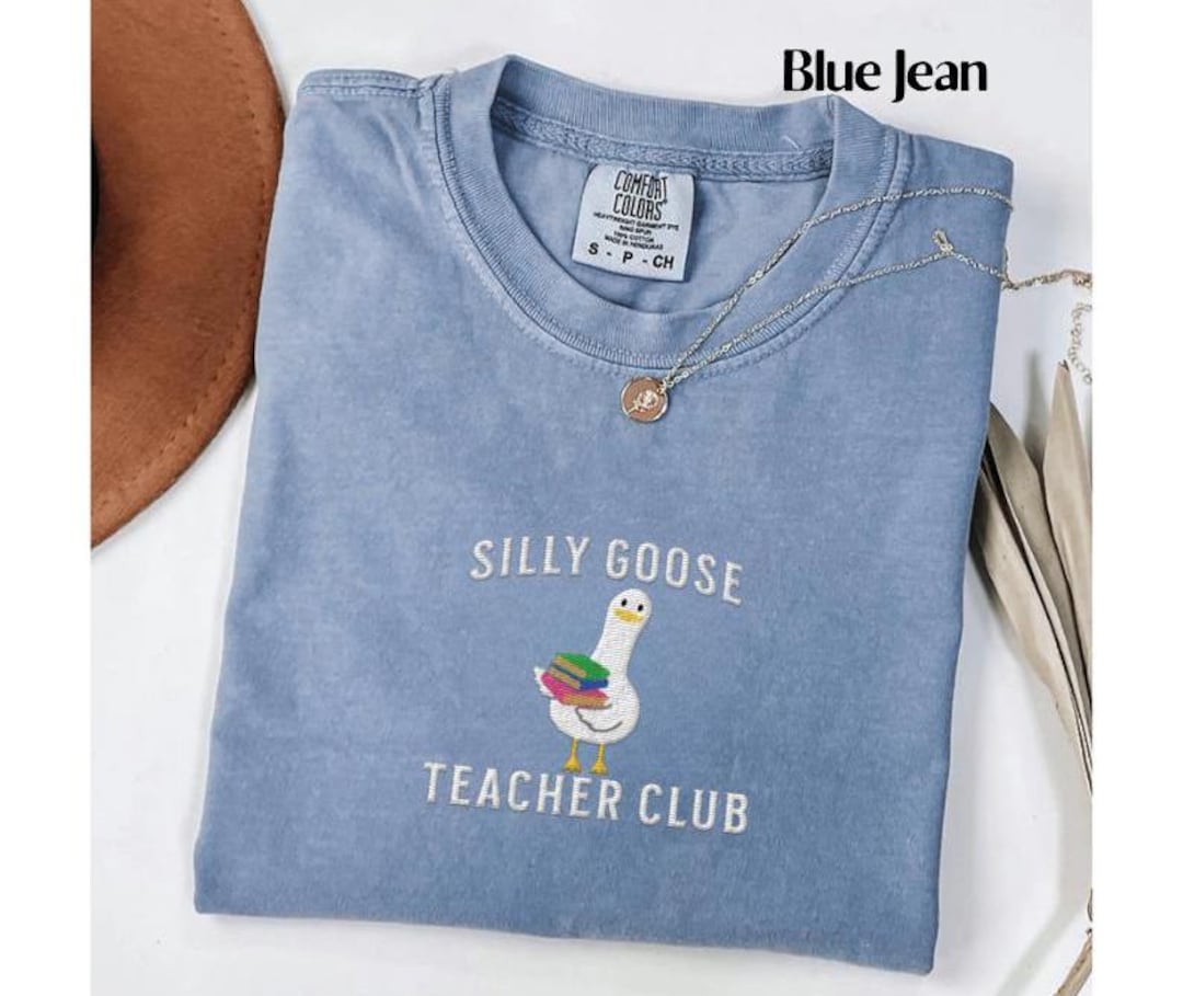 Embroidered Cute Teacher Shirt Comfort Colors® Silly Goose Shirt ...