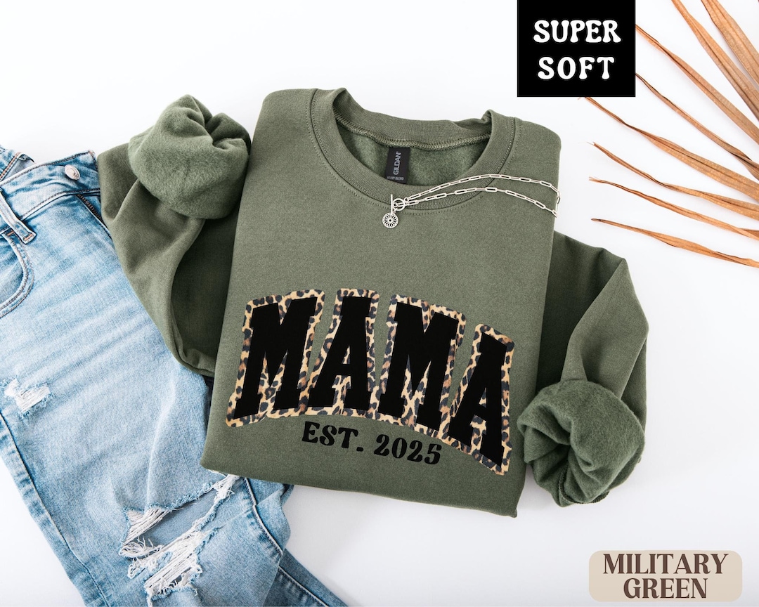 Mama Est Sweatshirt Cute Mama Sweatshirt Mama Cheetah Sweatshirt Mom ...