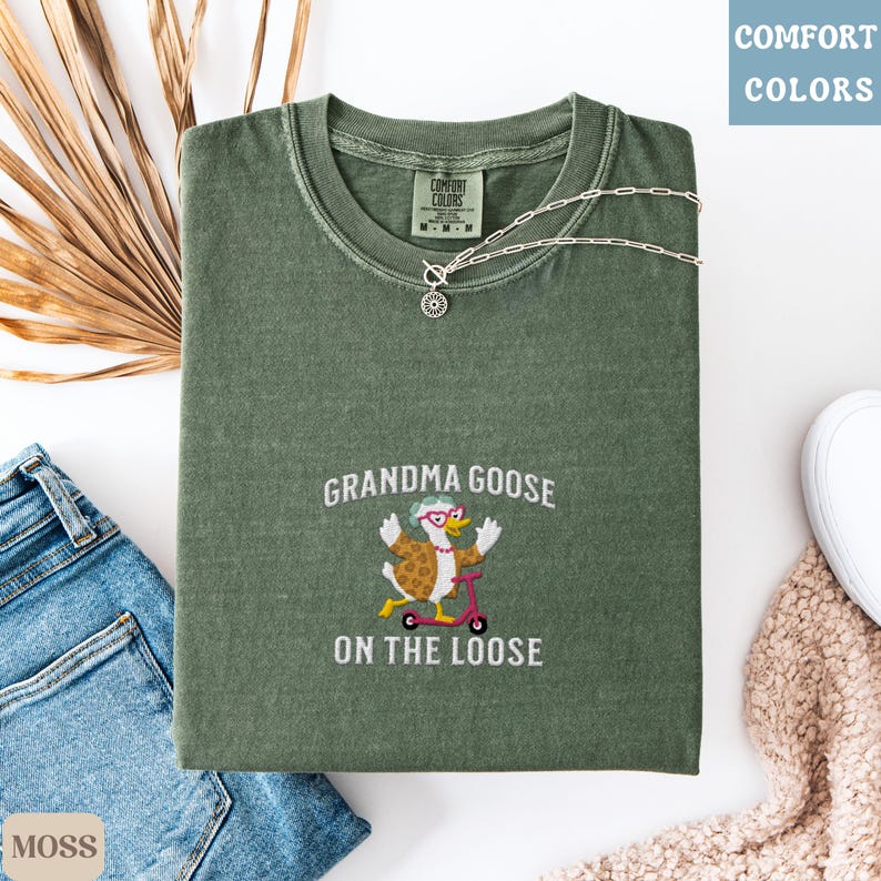 Silly Goose Grandma Shirt, Embroidered Comfort Colors Tee, Cool Grandma ...