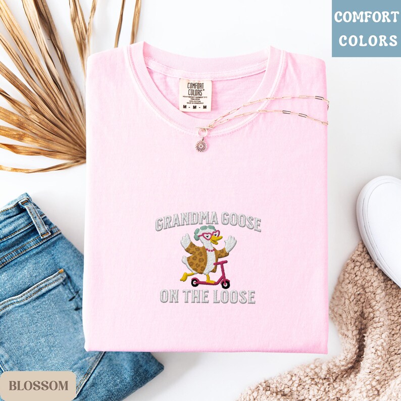 Silly Goose Grandma Shirt, Embroidered Comfort Colors Tee, Cool Grandma ...