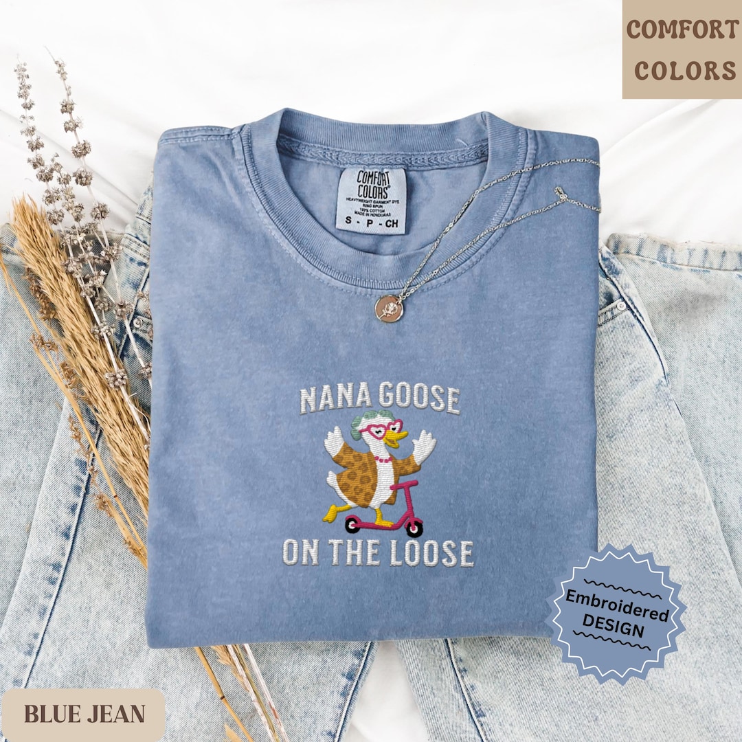 Funny Nana Gift From Grandkids, Silly Goose Nana Shirt, Embroidered ...