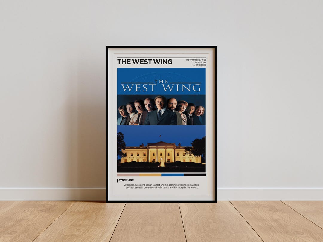 The West Wing Posters Iconic TV Series Artwork Stunning Wall Art for ...