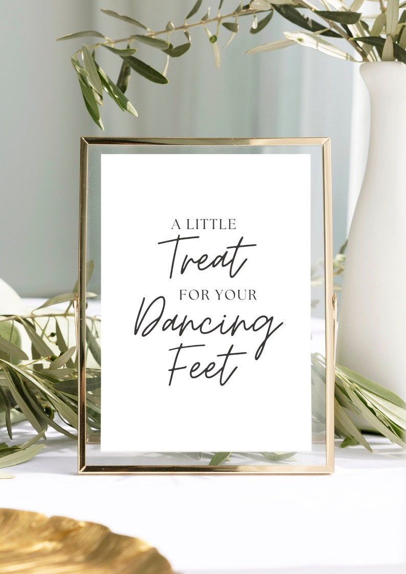 Simple A Little Treat for Your Dancing Feet Printable Sign Flip Flop ...
