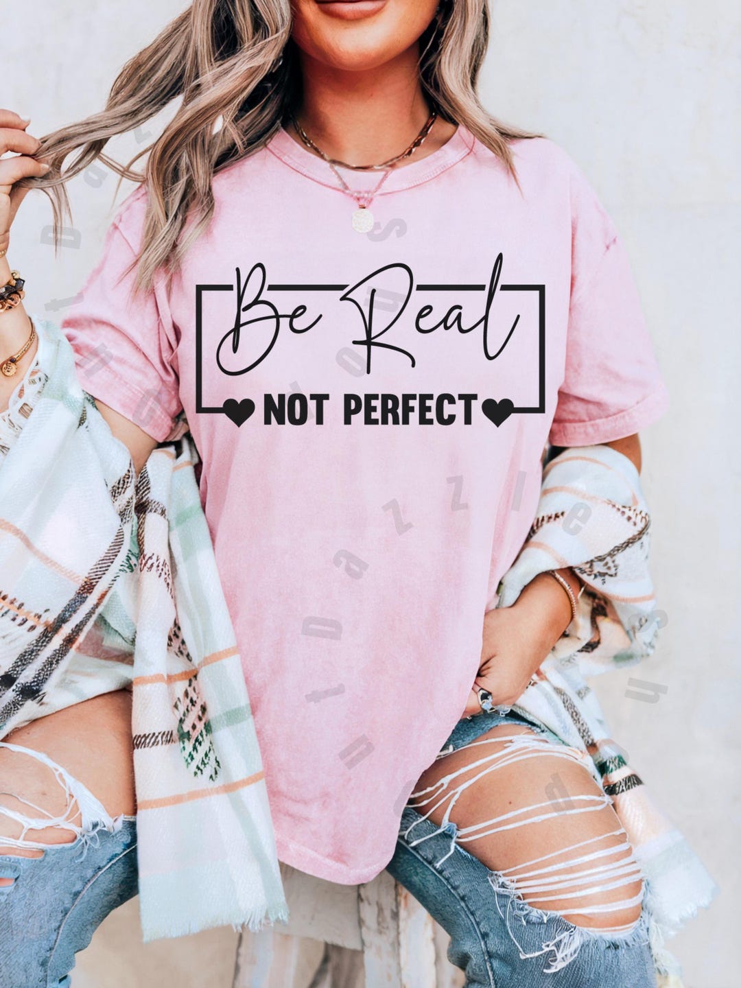 Comfort Colors® Be Real, Not Perfect T-shirt - Motivational Tee ...