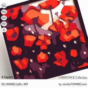 3D Layer SVG for CRICUT! Multilayer Red Poppies Shadow Box. Standard ...