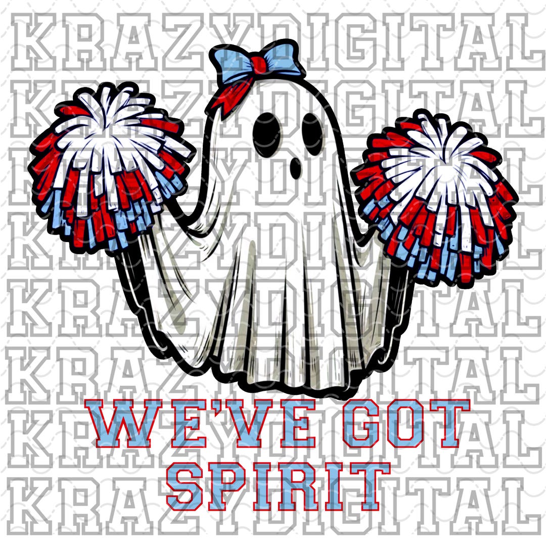 Weve Got Spirit PNG Cheerleader Sublimation, Girl Ghost Red Columbia ...