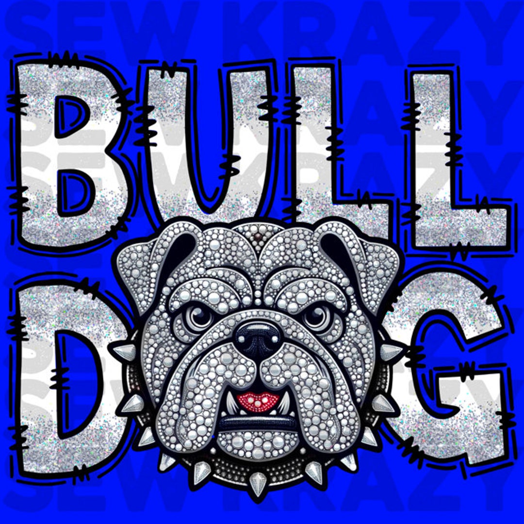 Bulldog Rhinestone Mascot PNG, Bulldog Glitter Mascot DTF, Bulldog ...
