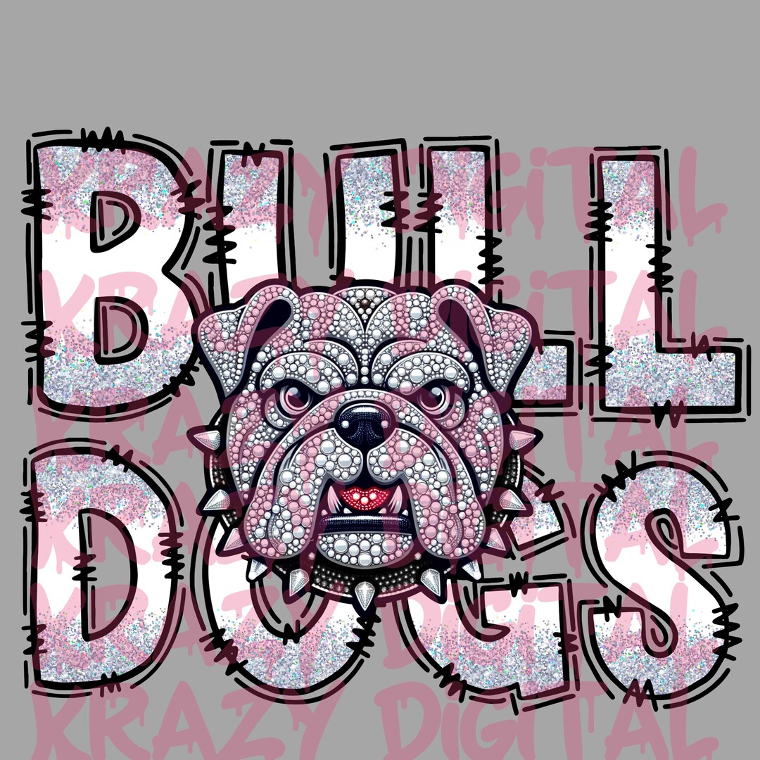 Bulldog Rhinestone Mascot PNG, Bulldog Glitter Mascot DTF, Bulldog ...