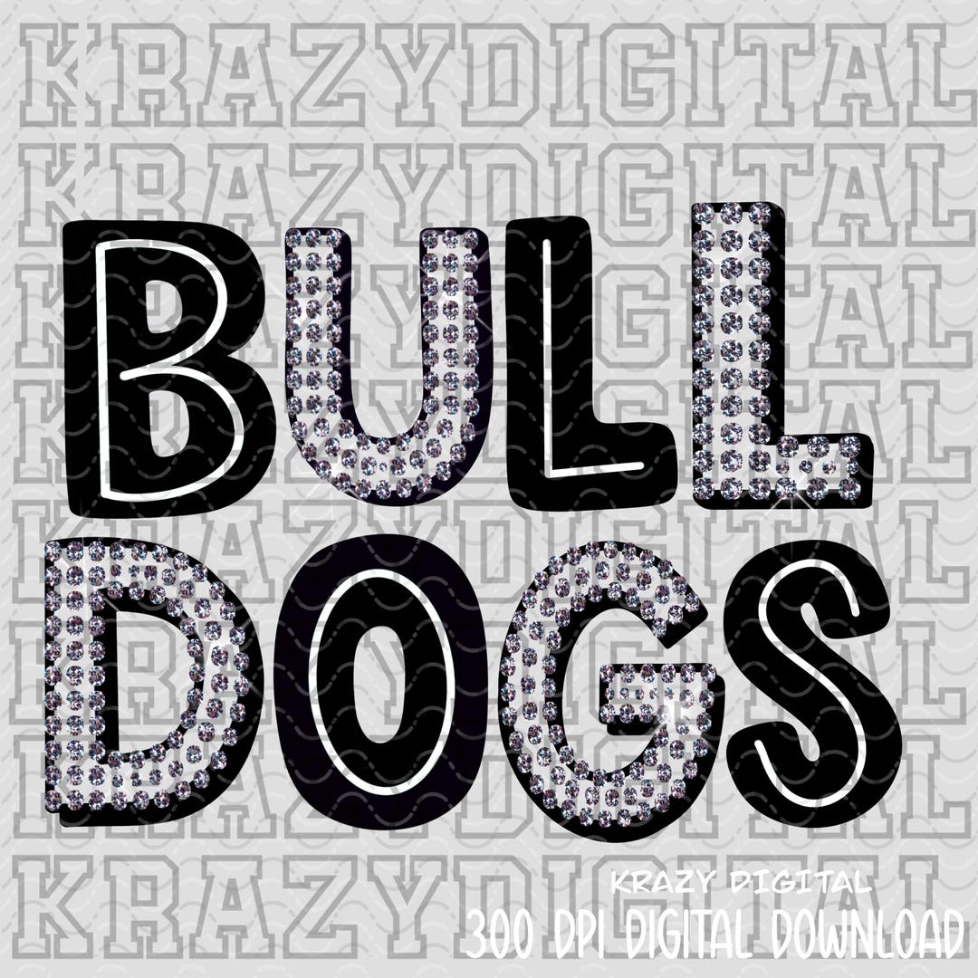 Bulldog Rhinestone Mascot PNG, Bulldog Glitter Mascot DTF, Bulldog ...