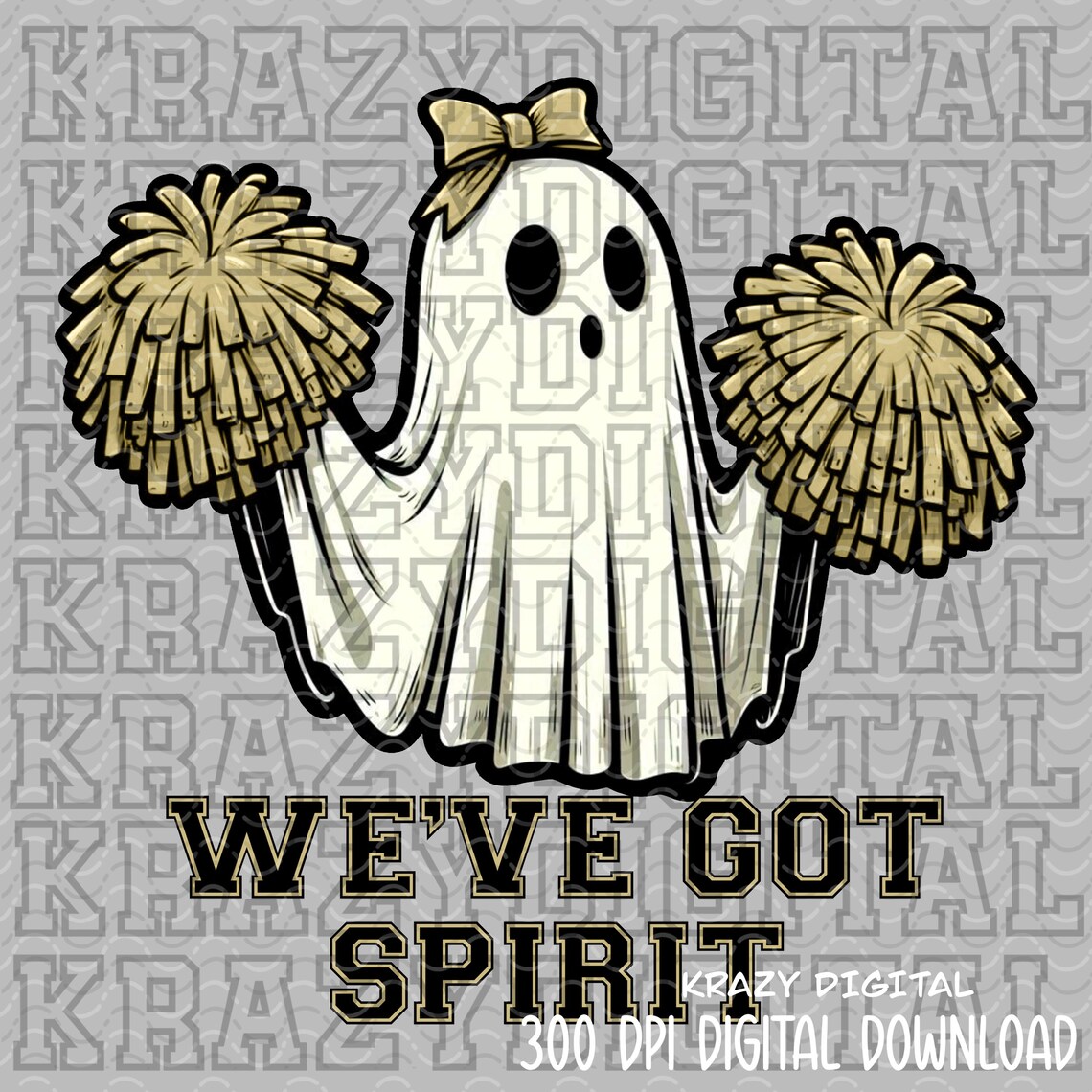 We’ve Got Spirit PNG Cheerleader Sublimation, Girl Ghost Gold ...