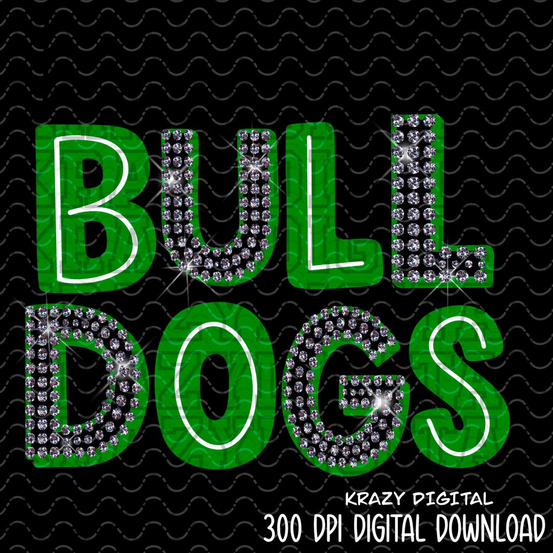Gree Bulldog Rhinestone Mascot PNG, Bulldog Glitter Mascot DTF, Bulldog ...