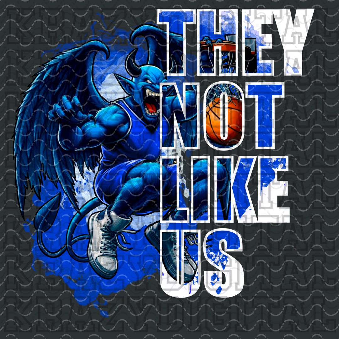 Blue Devil Basketball PNG, They Not Like Us Design, Playoff Spirit File ...