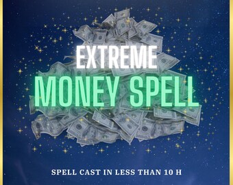 Extreme and Powerful Money Spell - Attract Wealth and Abundance, Unlock ...