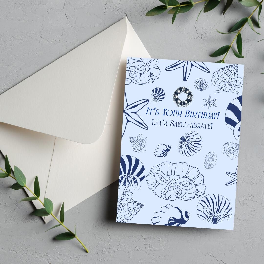 Lets Shellabrate Maritime Theme Birthday Card | Let's Shell-abrate ...