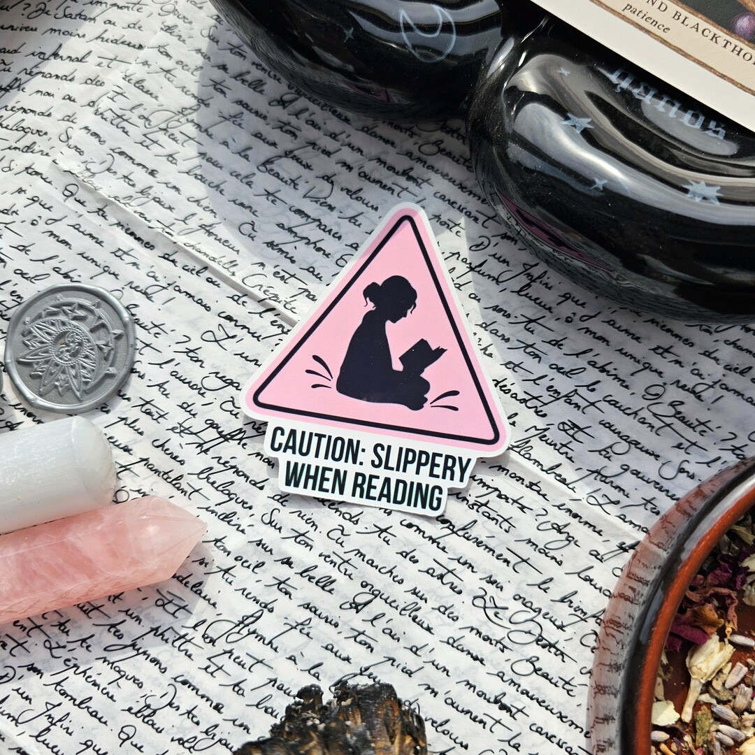 Caution : Slippery When Reading Sticker | Vinyl Decal Sticker - Booktok ...