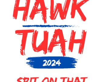 Hawk Tuah T-shirt Hawk Tuah on That Thing - Etsy