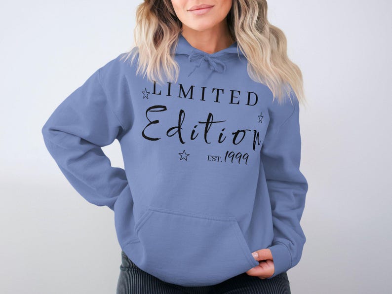 Limited Edition Hoodie Est 1999, Trendy Hooded Sweatshirt, Vintage Year ...