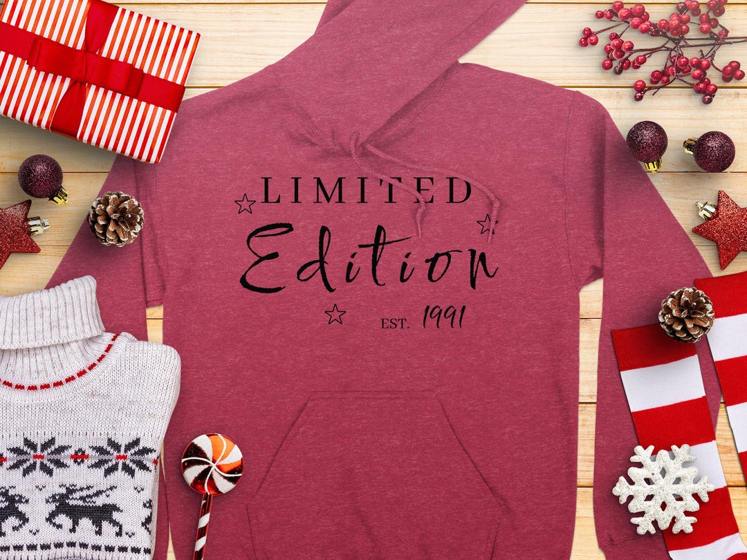Limited Edition Hoodie Est 1991 Unique Birth Year Hooded Sweatshirt ...