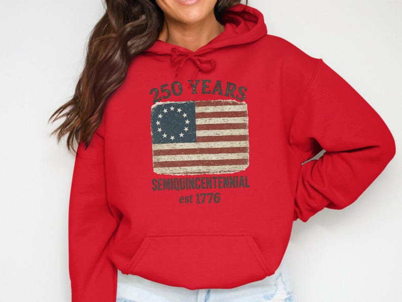 Americas 250th Birthday Hoodie, USA Flag, Semi Quin Centennial, 1776 ...