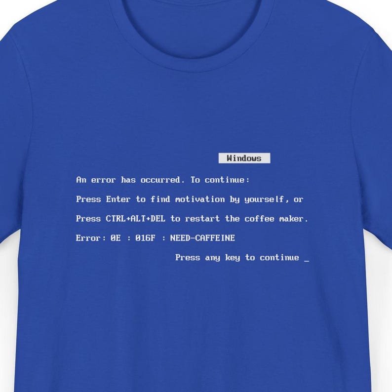 Windows 95 Blue Screen of Death T-shirt Bsod Unisex Jersey T-shirt ...