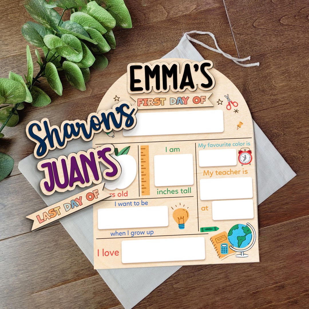 Custom Wooden First & Last Day of School Sign for Kids, Reusable ...