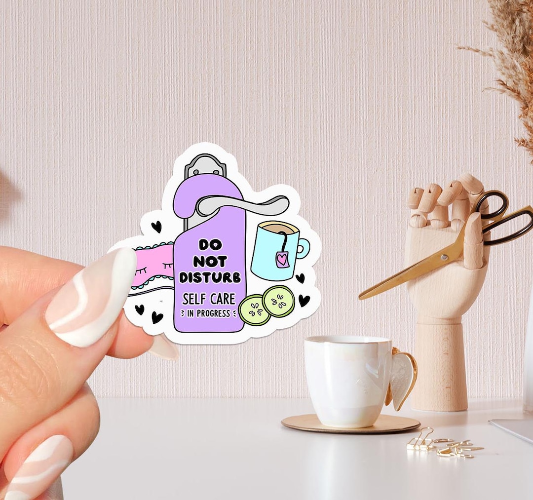 Do Not Disturb-self Care in Progress Bookish Sticker, Book Lover Gift ...